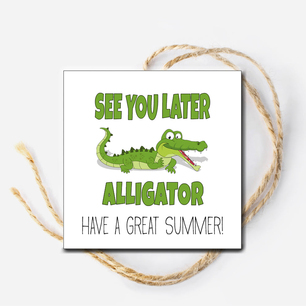 See You Later Alligator Instant Download Tag – wacky-kracker