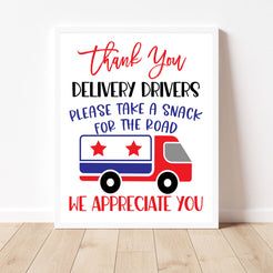 Delivery Drivers Appreciation Sign – wacky-kracker